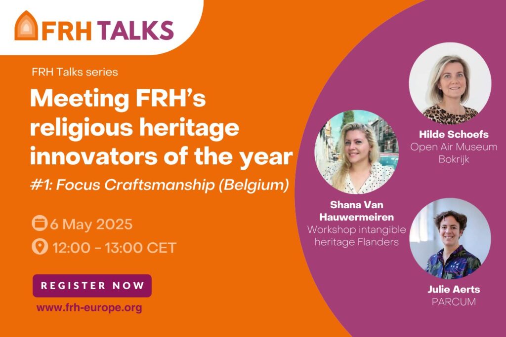 FRH TALKS | Meeting FRH's religious heritage innovators of the year. #1 ...